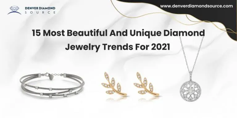 15 Most Beautiful And Unique Diamond Jewelry Trends For 2021 - Diamond ...