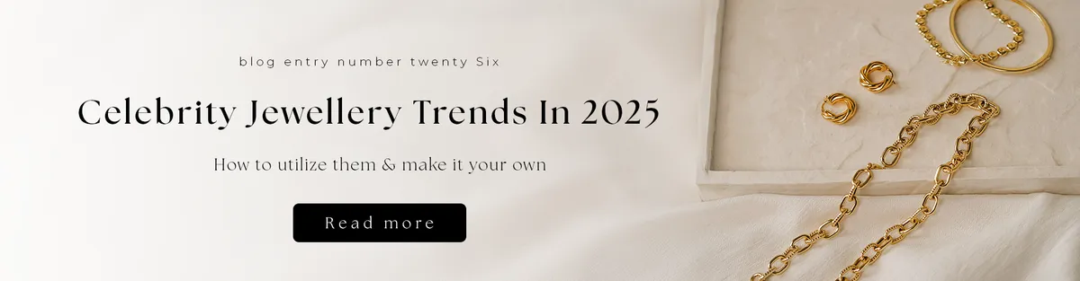 Celebrity Jewellery Trends in 2025 - Harmony Jewellers in Grimsby, ON